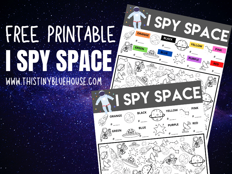 I Spy Space (2 Version Free Printable Game For Kids) - This Tiny Blue House