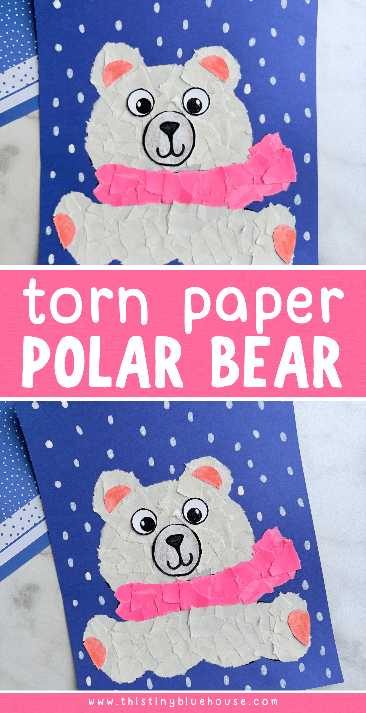 Torn Paper Polar bear craft - This Tiny Blue House