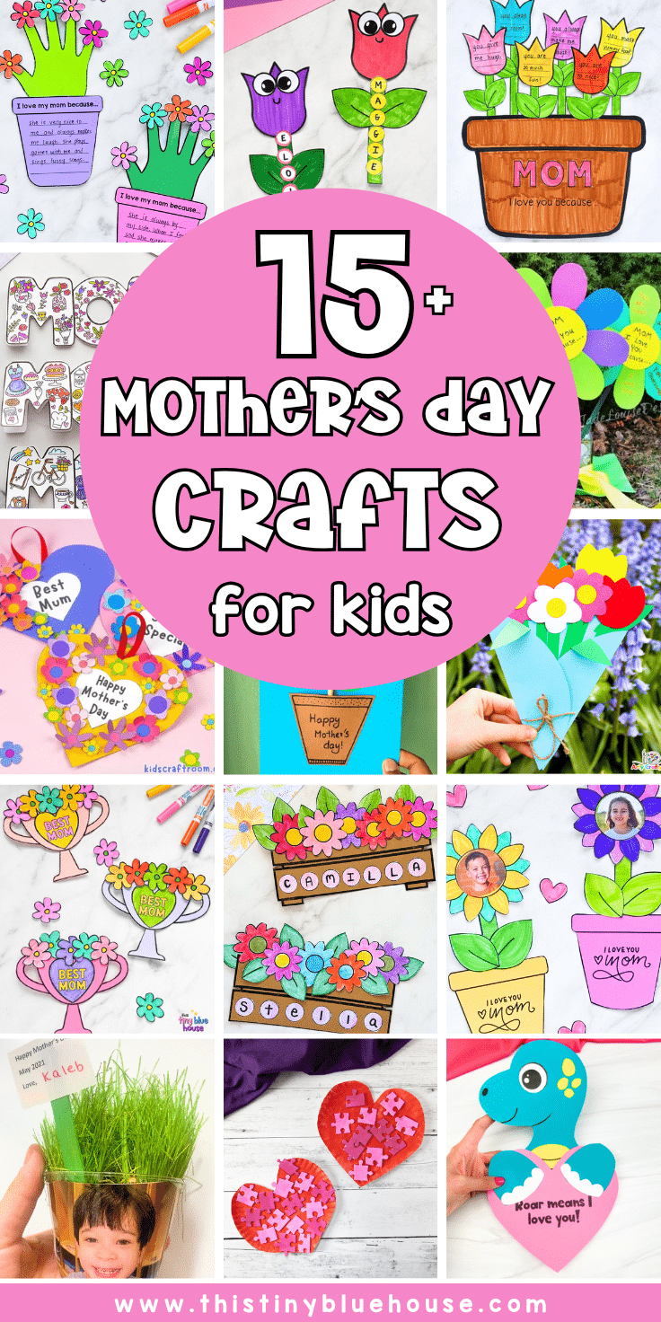 15+ Mother's Day Crafts For Kids - This Tiny Blue House