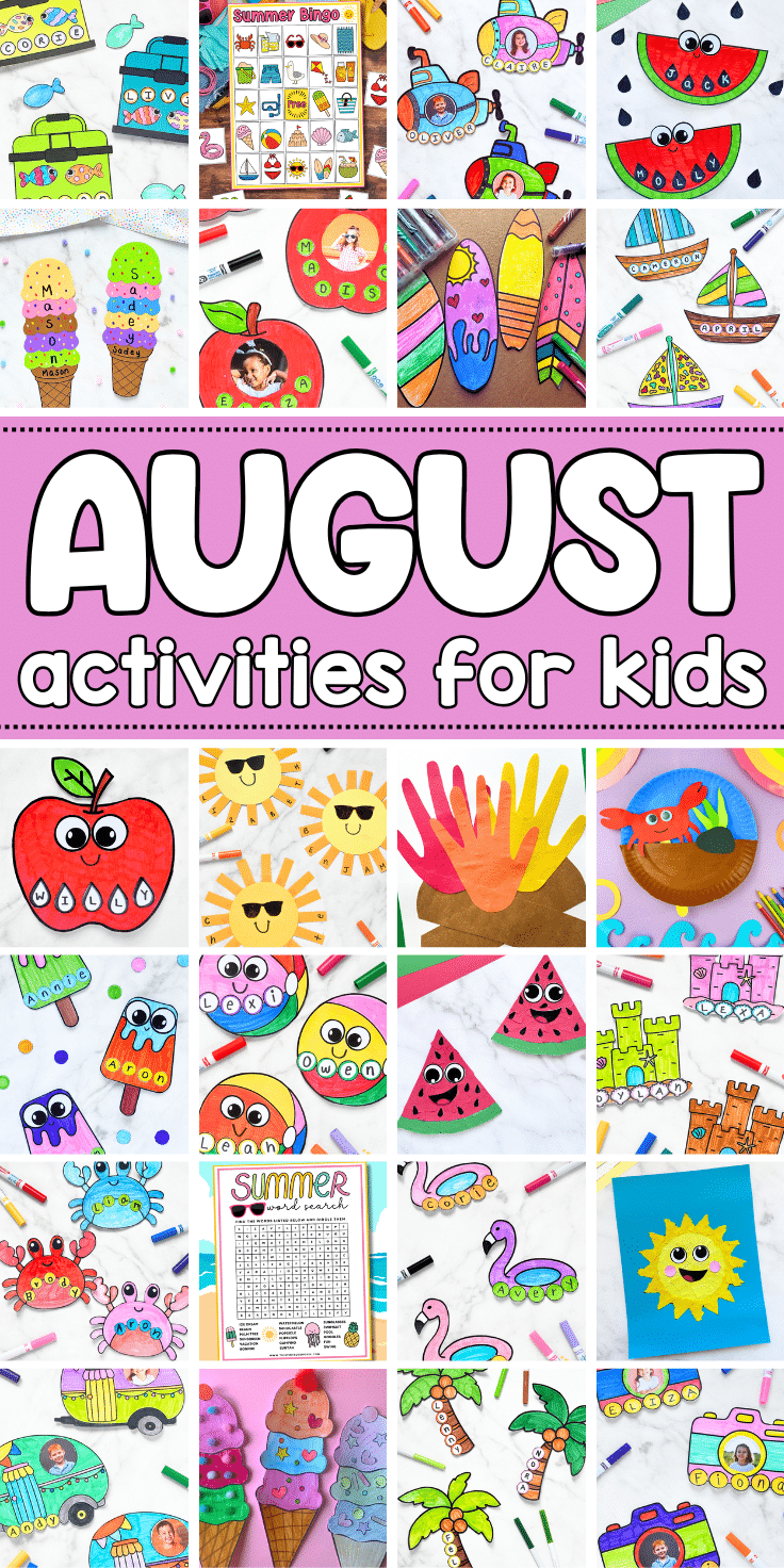 40+ August Crafts and Activities For Kids - This Tiny Blue House