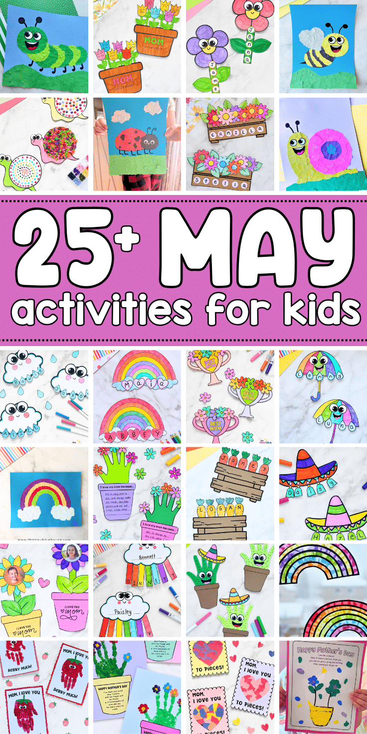 25+ May Crafts and Activities Kids Love - This Tiny Blue House